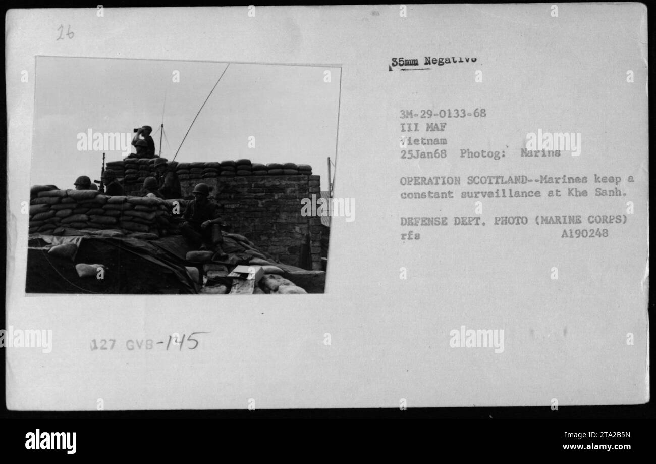 On January 25, 1968, Marines maintained surveillance at Khe Sanh during ...