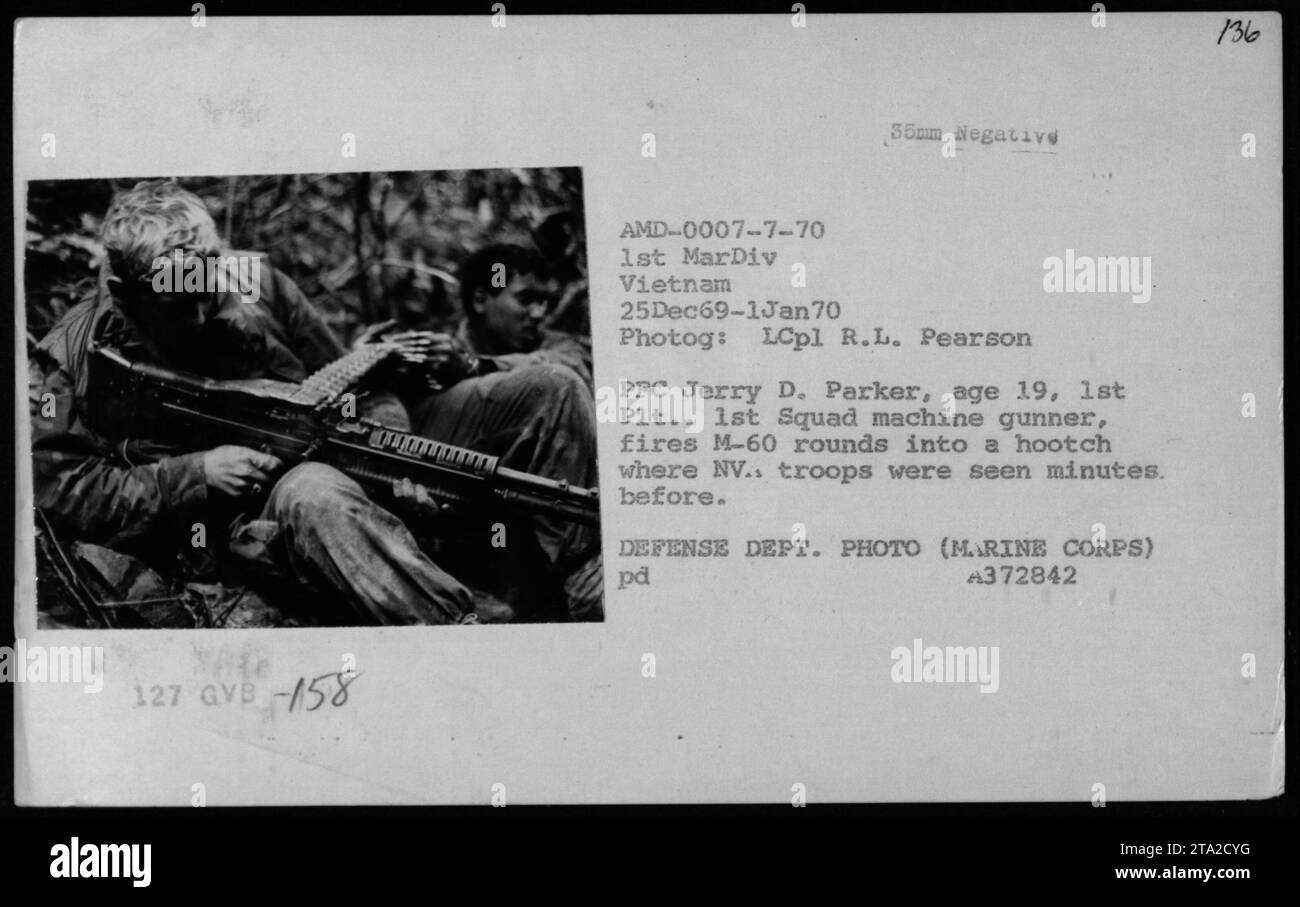 PFC Jerry D. Parker, machine gunner from 1st Platoon, 1st Squad, 1st ...