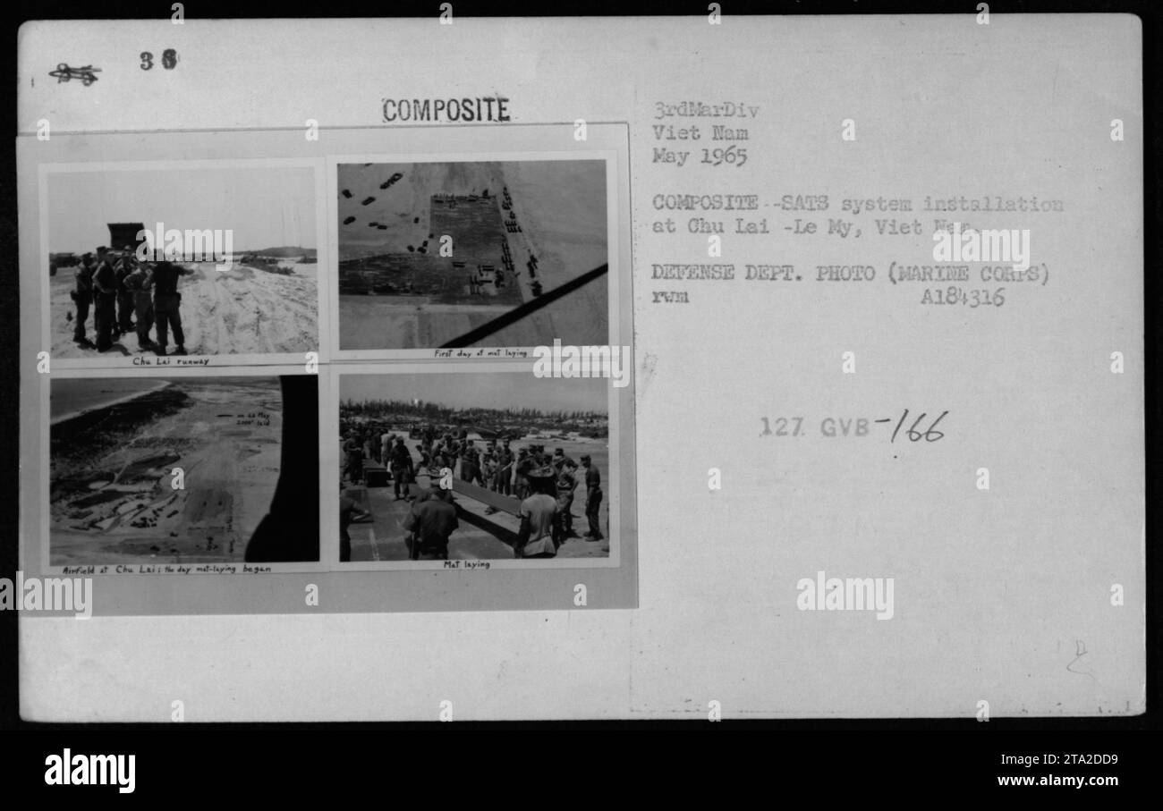 Composite image of Chu Lai airfield activities in May 1965, including mat laying, hat laying ...