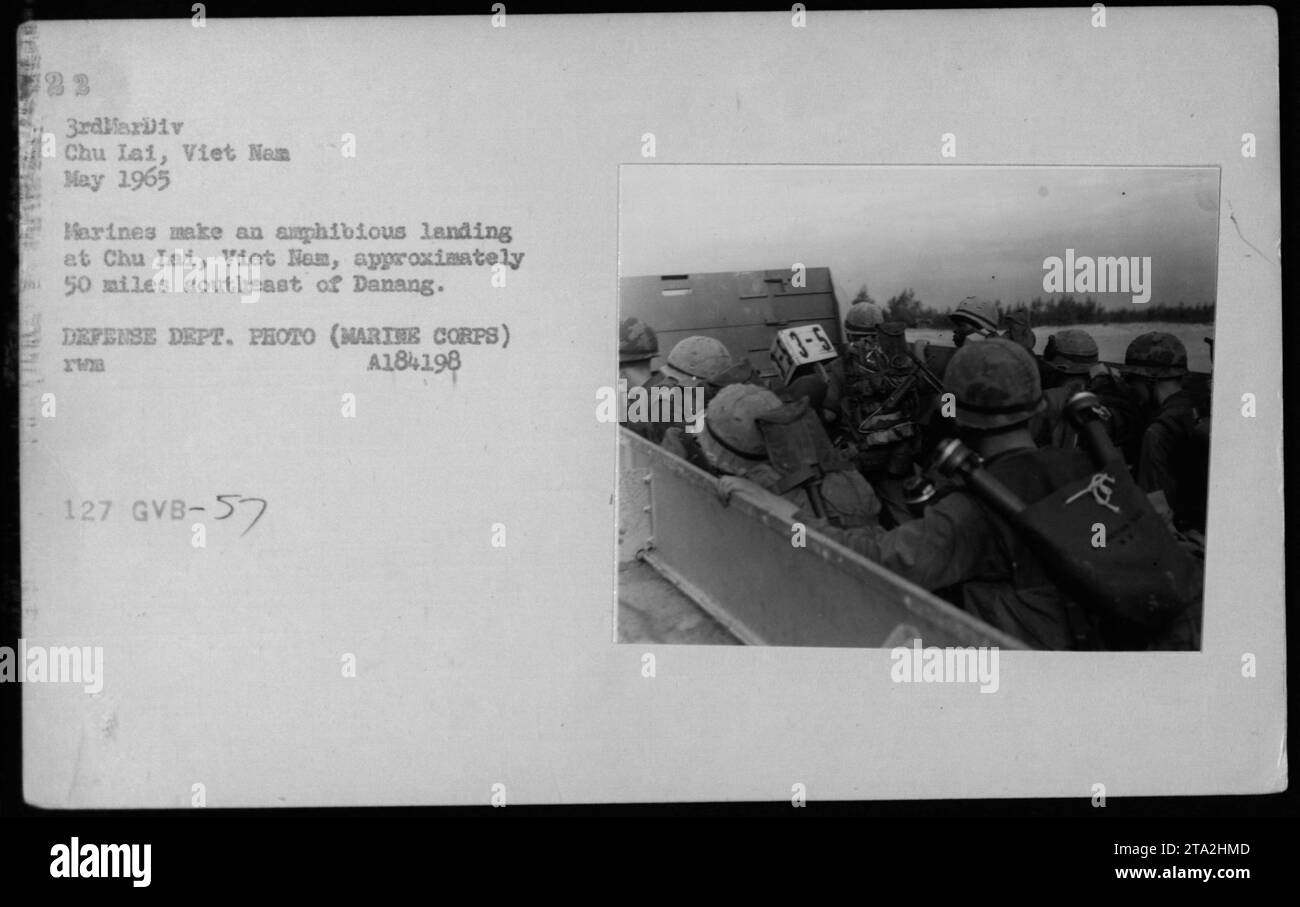 Marines conduct an amphibious landing at Chu Lai, Vietnam in May 1965 ...