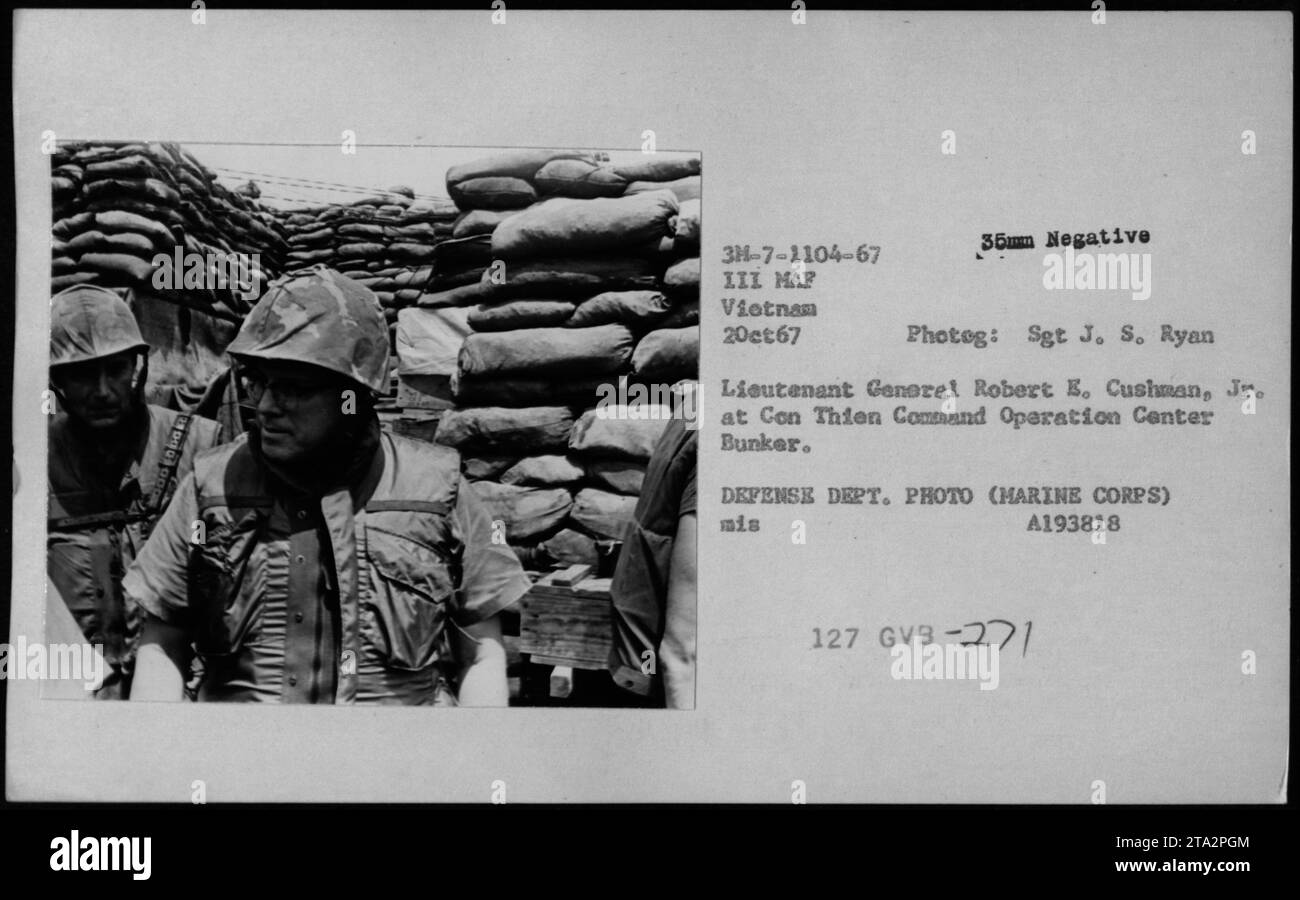 Lieutenant General Robert E. Cushman Jr. is at the Con Thien Command ...