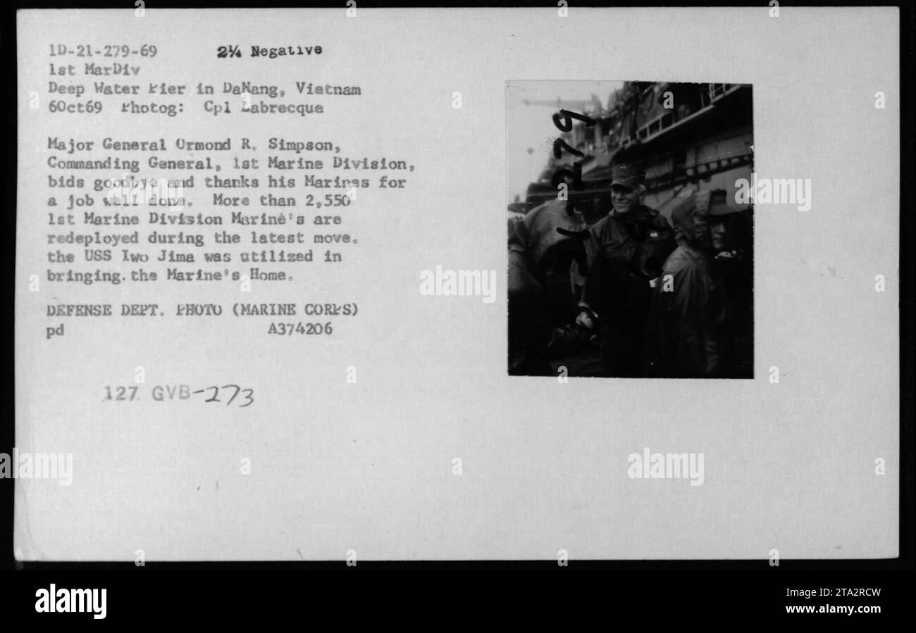 On October 6, 1969, Major General Ormond R. Simpson, Commanding General ...