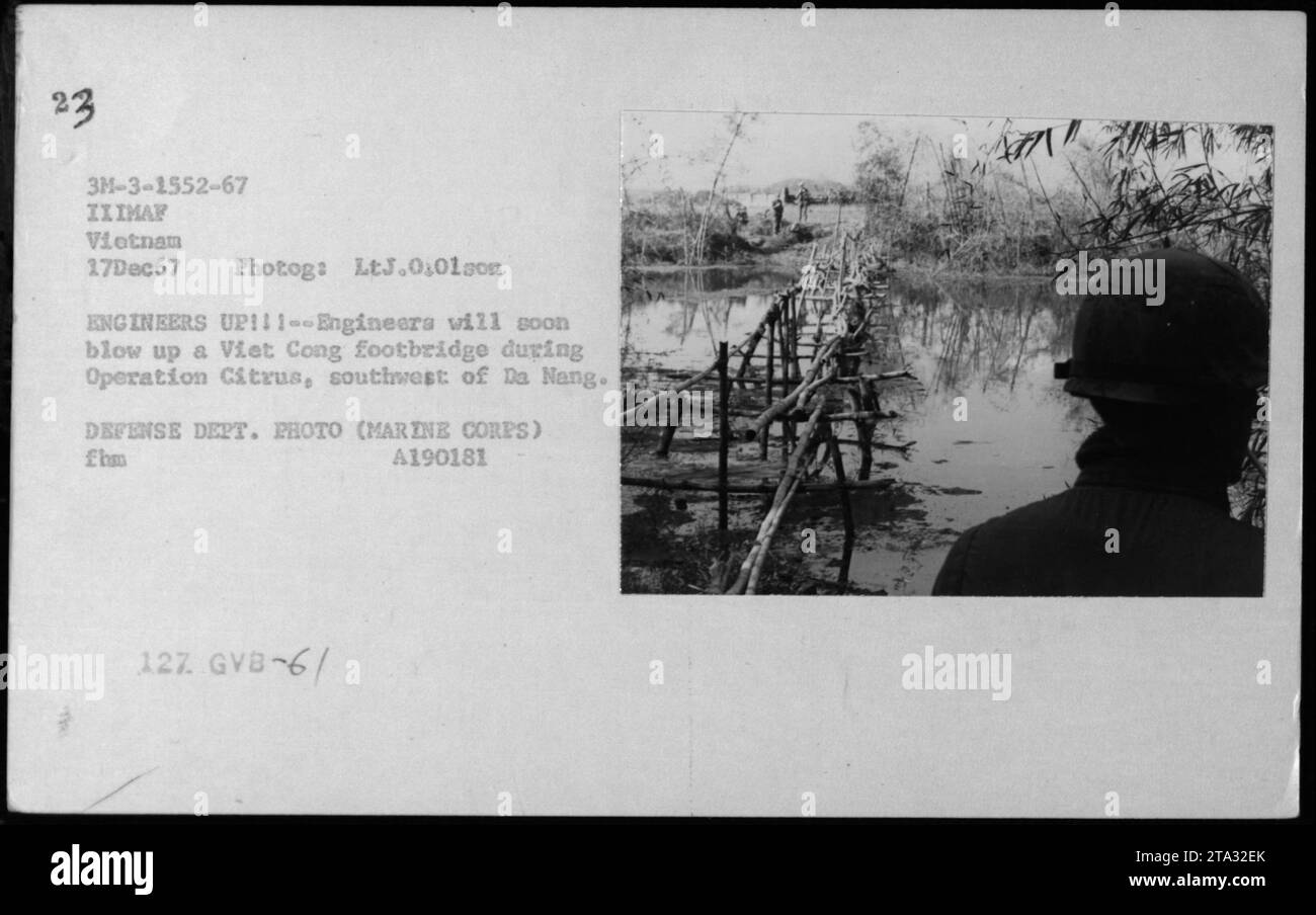 American engineers prepare to destroy a Viet Cong footbridge during ...