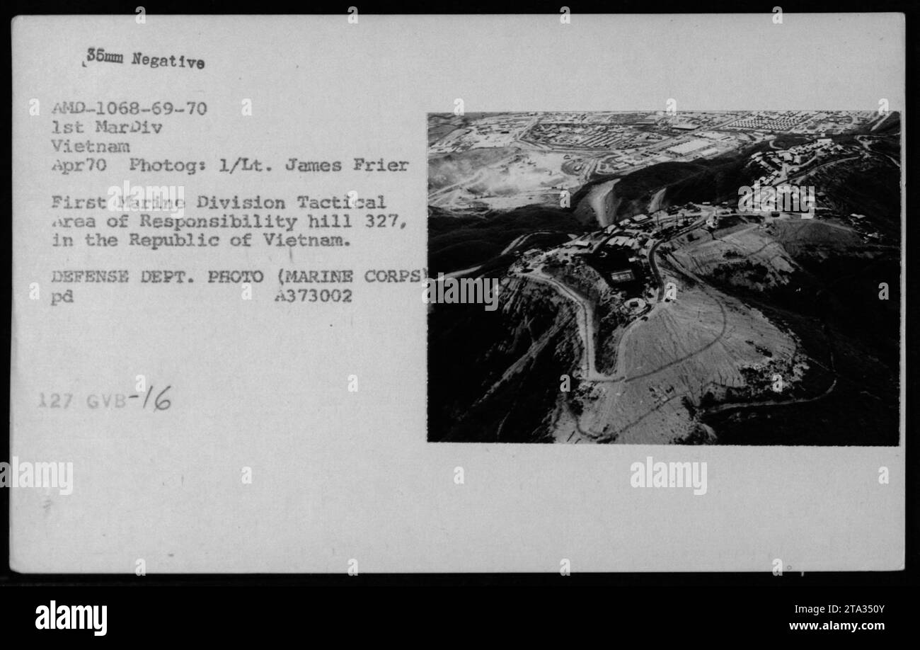 Image depicts aerial view of hill 327 in the Republic of Vietnam during ...