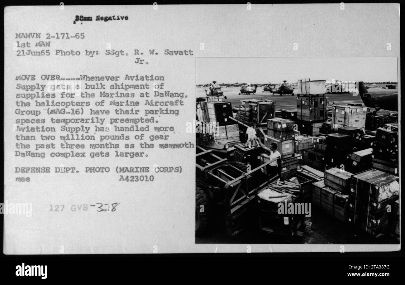 On June 21, 1965, Aviation Supply at Da Nang, Vietnam unloaded a bulk ...