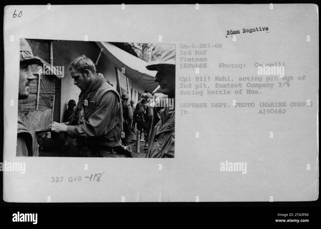 On February 18, 1968, Cpl. Bill Kohl, acting platoon Sgt of 2nd Platoon ...