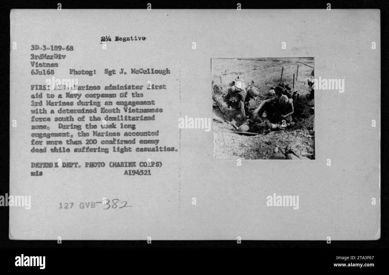 On July 6, 1968, Marines provide first aid to a Navy corpsman of the ...