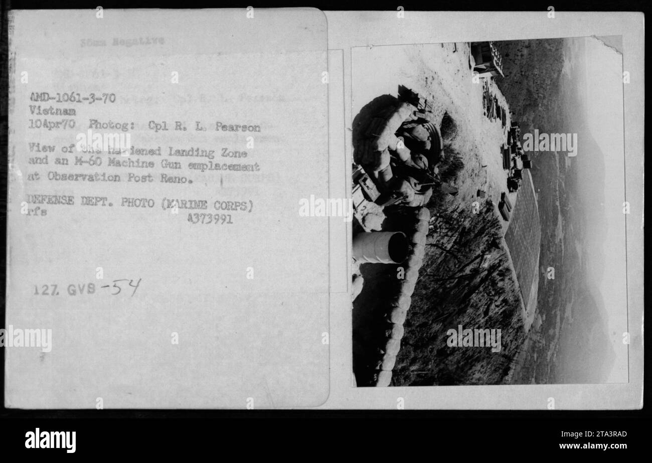 Landing Zone and M-60 machine gun emplacement at Observation Post Reno ...
