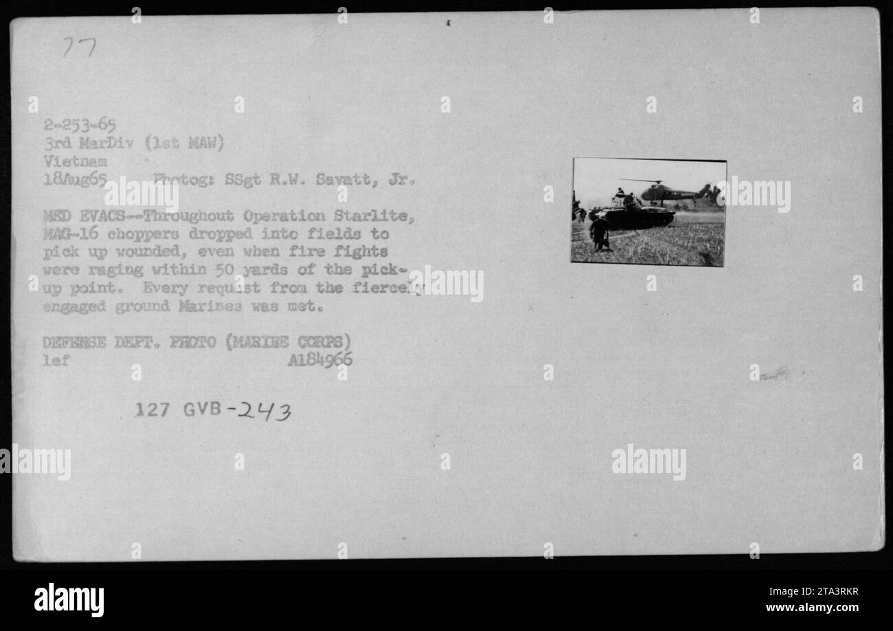 On August 18, 1965, during Operation Starlite in Vietnam, MAG-16 ...