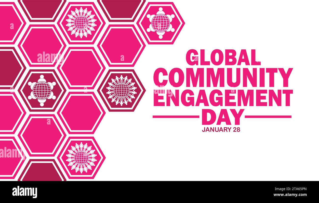 Global Community Engagement Day Vector illustration. January 28. Modern ...