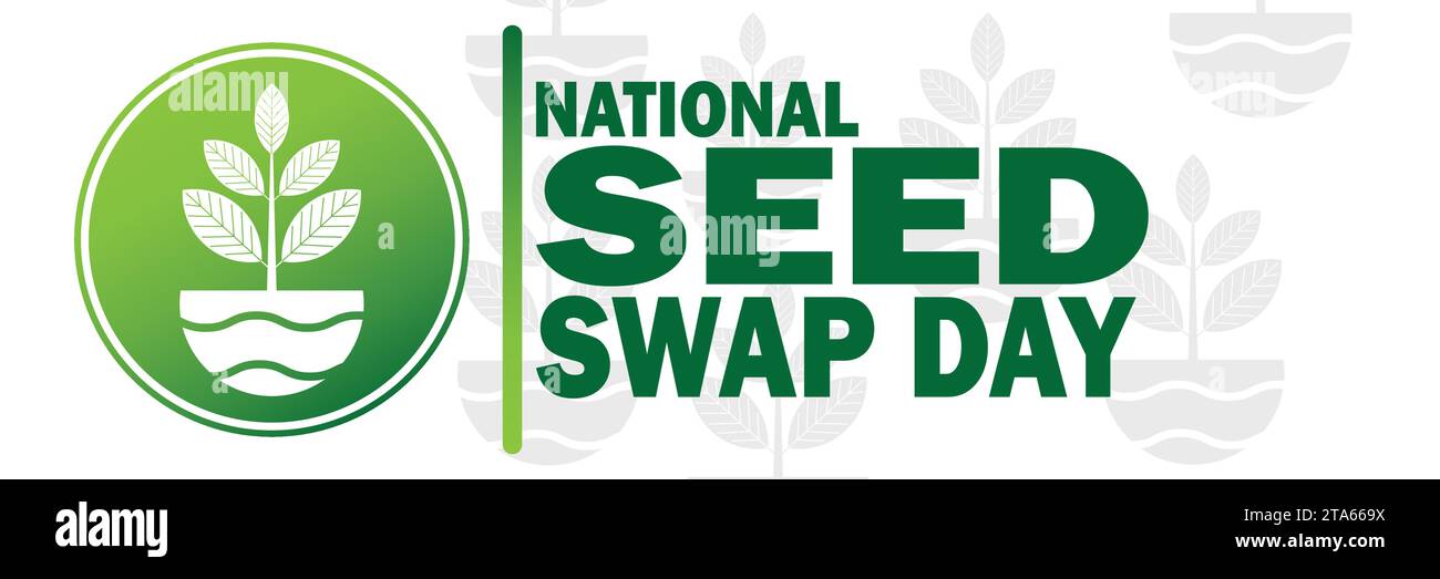 National Seed Swap Day. Vector illustration. Modern Background for ...