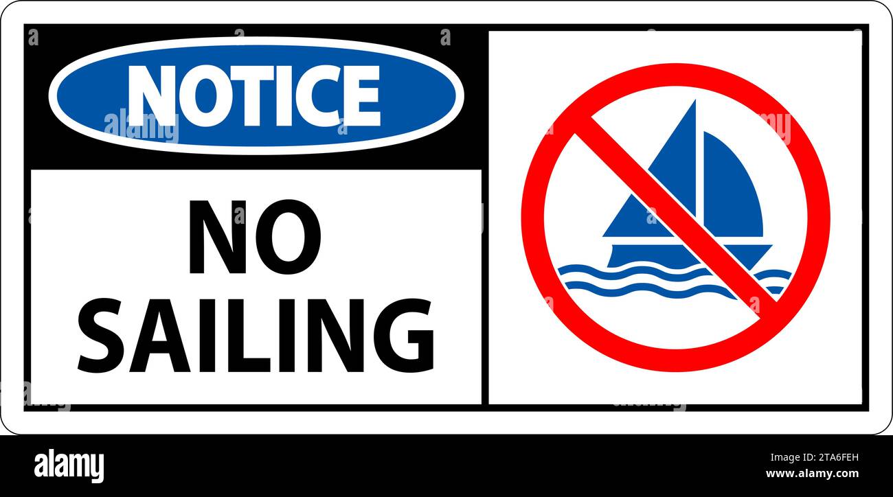 Water Safety Sign Attention, No Sailing Stock Vector Image & Art - Alamy