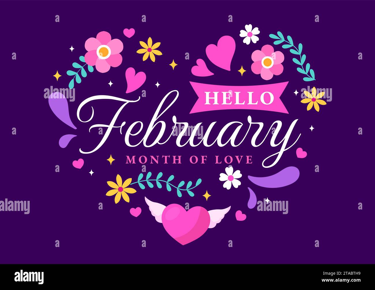 Hello February Month Vector Illustration with Flowers, Hearts, Leaves ...