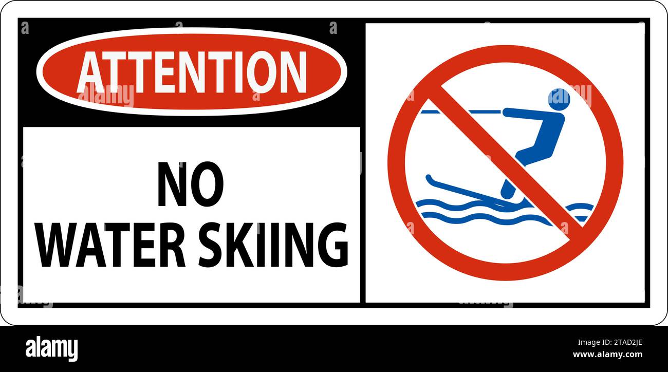 Water Safety Sign Attention, No Water Skiing Stock Vector Image & Art ...