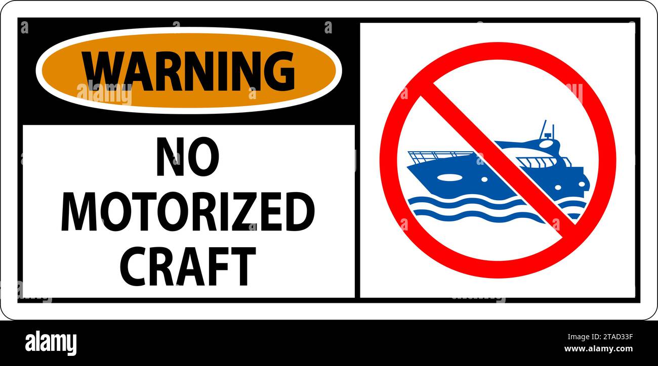 Water Safety Sign Attention, No Motorized Craft Stock Vector Image ...