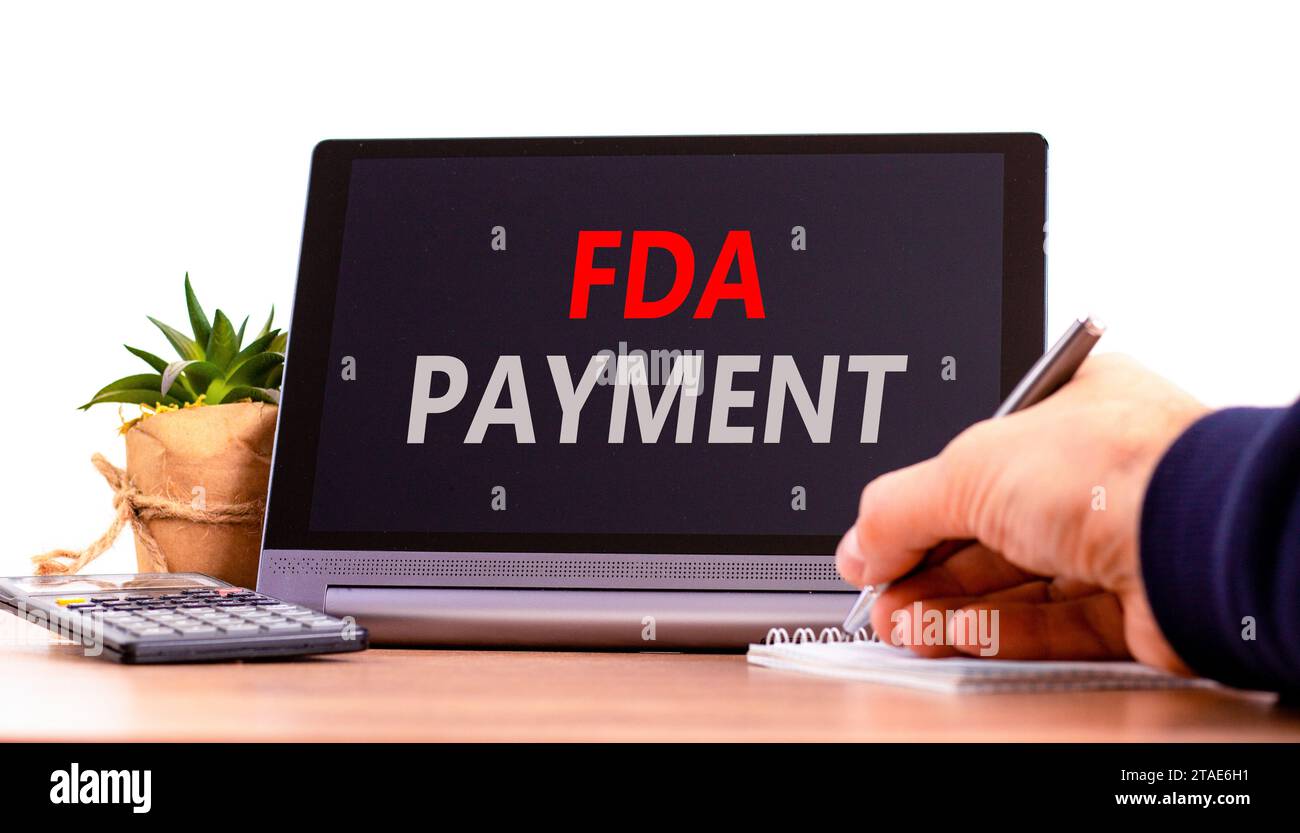 FDA Food and Drug Administration payment symbol. Concept words FDA ...