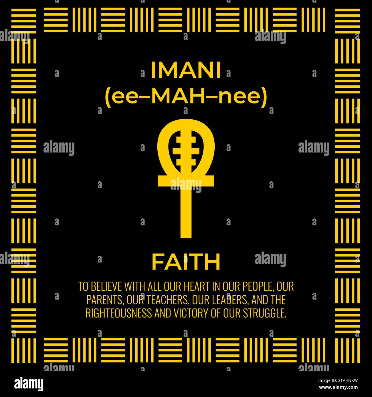 The Seven Principles of Kwanzaa sign. Seventh day of Kwanzaa Imani or ...