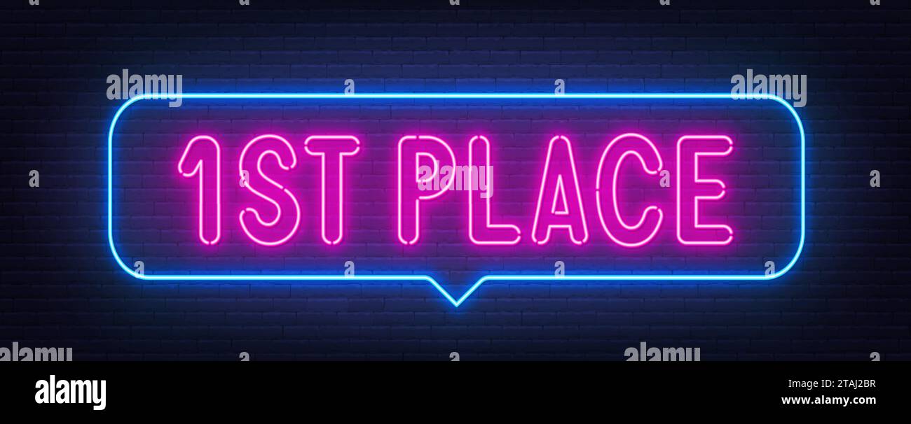 1st place neon sign in the speech bubble on brick wall background Stock ...