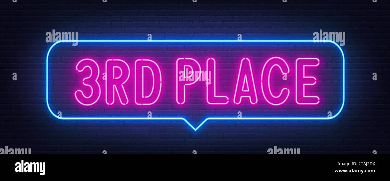 3rd place neon sign in the speech bubble on brick wall background Stock ...