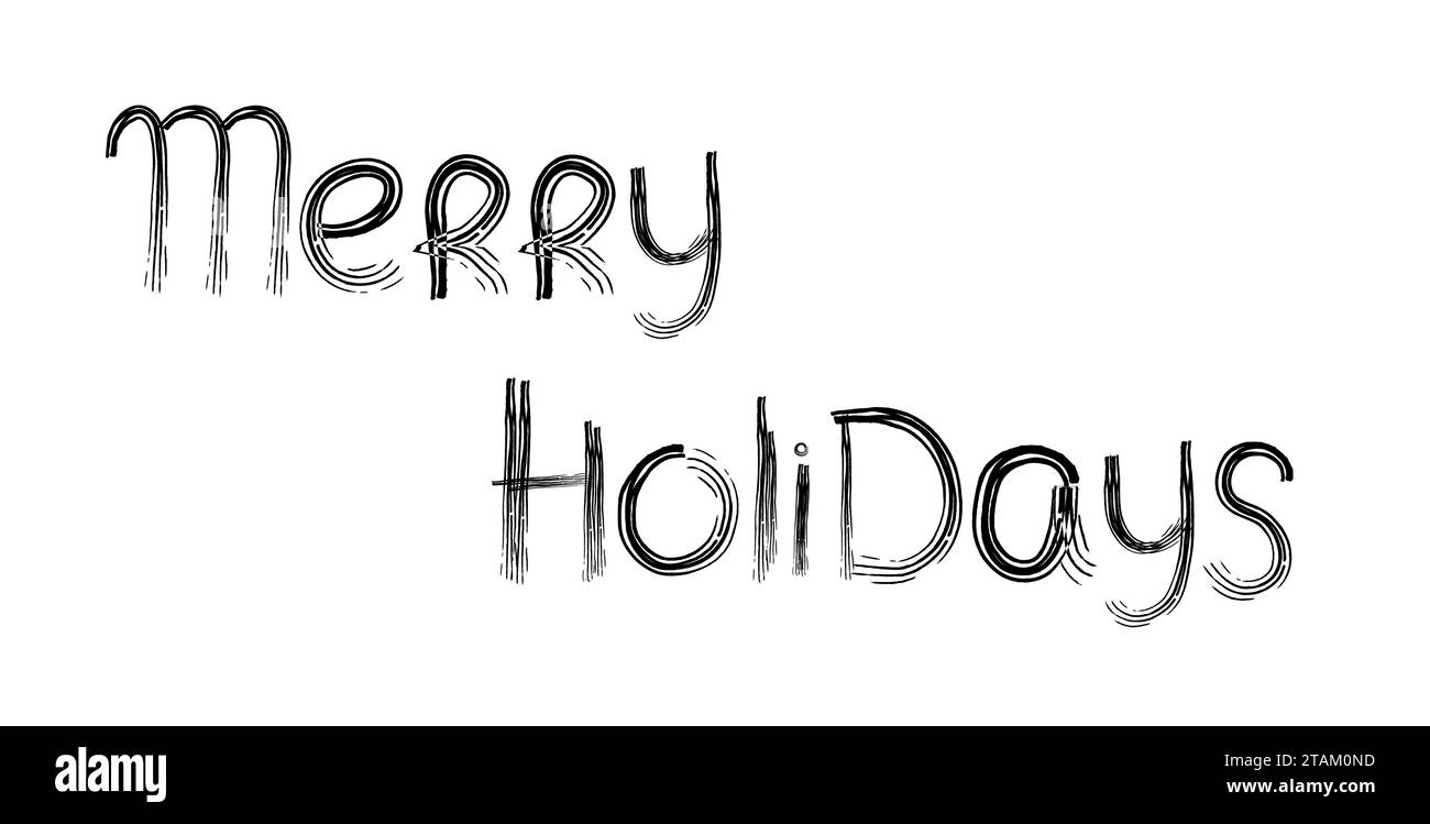 Merry holidays Christmas, New Year lettering hand written phrase in ...