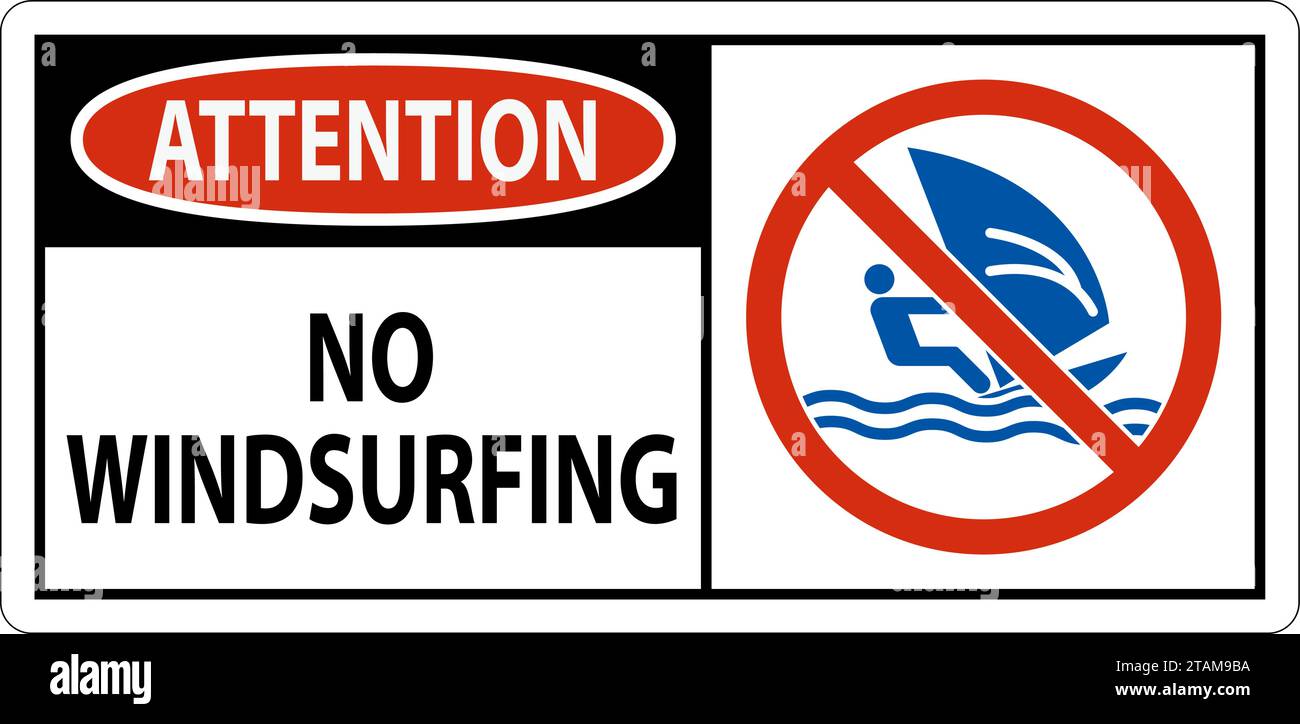 Water Safety Sign Attention, No Windsurfing Stock Vector Image & Art ...