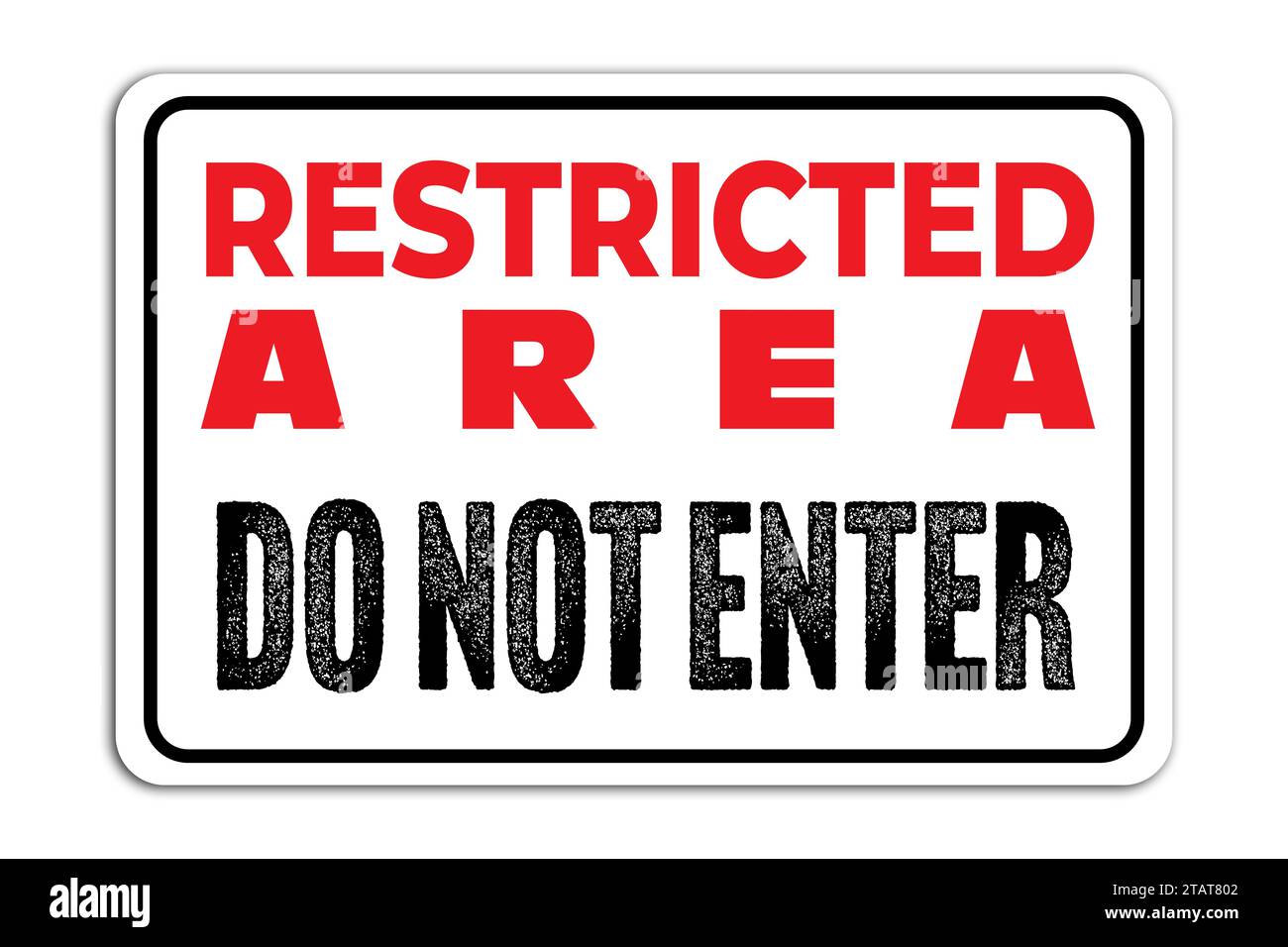 Sign with text Restricted Area Do Not Enter on white background Stock ...