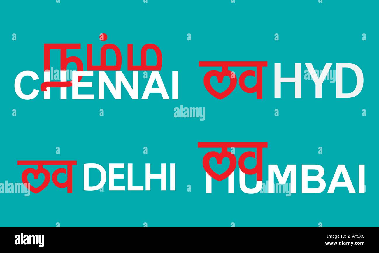 Namma Chennai , Love Mumbai , Love Hyderabad , Love Delhi Calligraphy ...