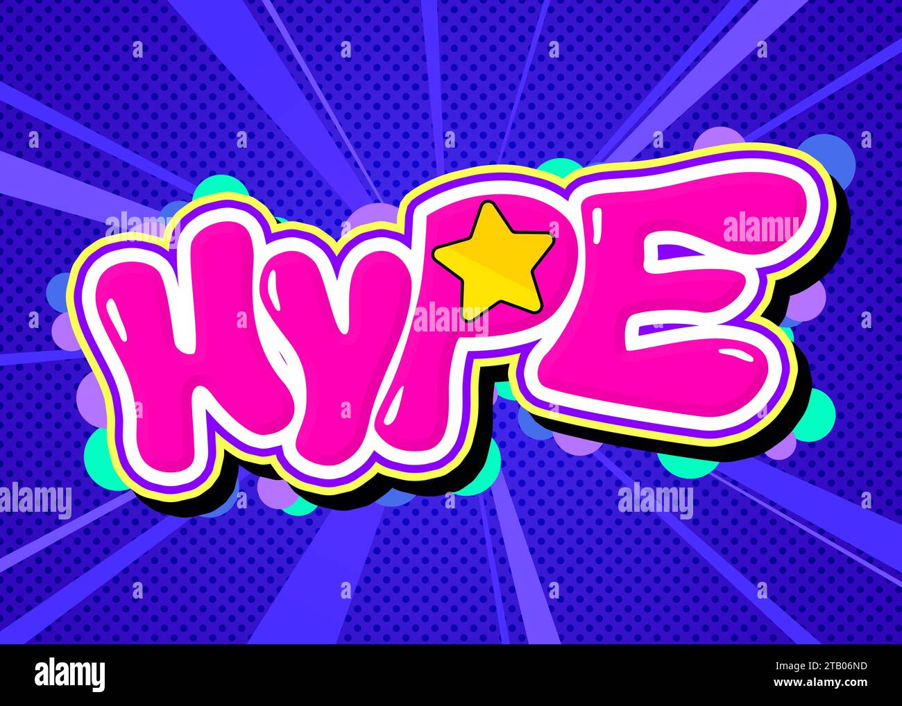 Pink word Hype with star on bright comic background, illustration Stock ...