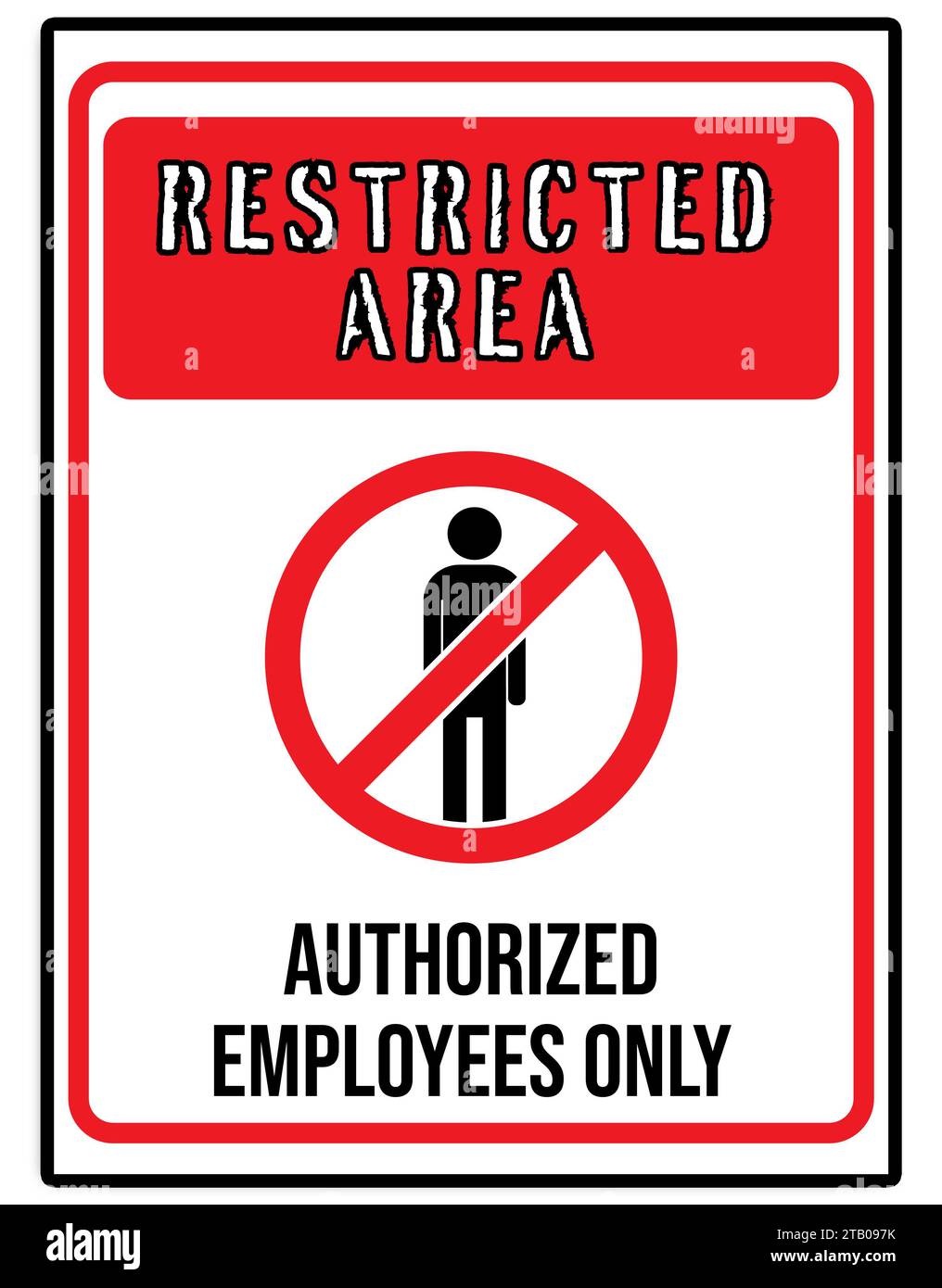Sign with text Restricted Area Authorized Employees Only on white ...