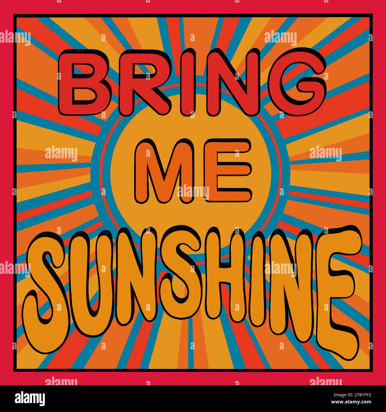 Bring me sunshine design. Bright and colourful summer illustration ...