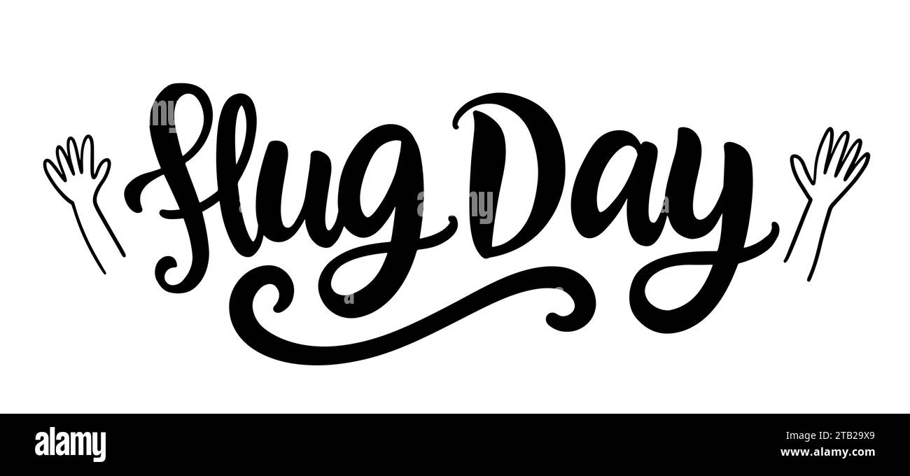 National Hug Day Inscription Logo Hand Lettering Stock Vector Image ...