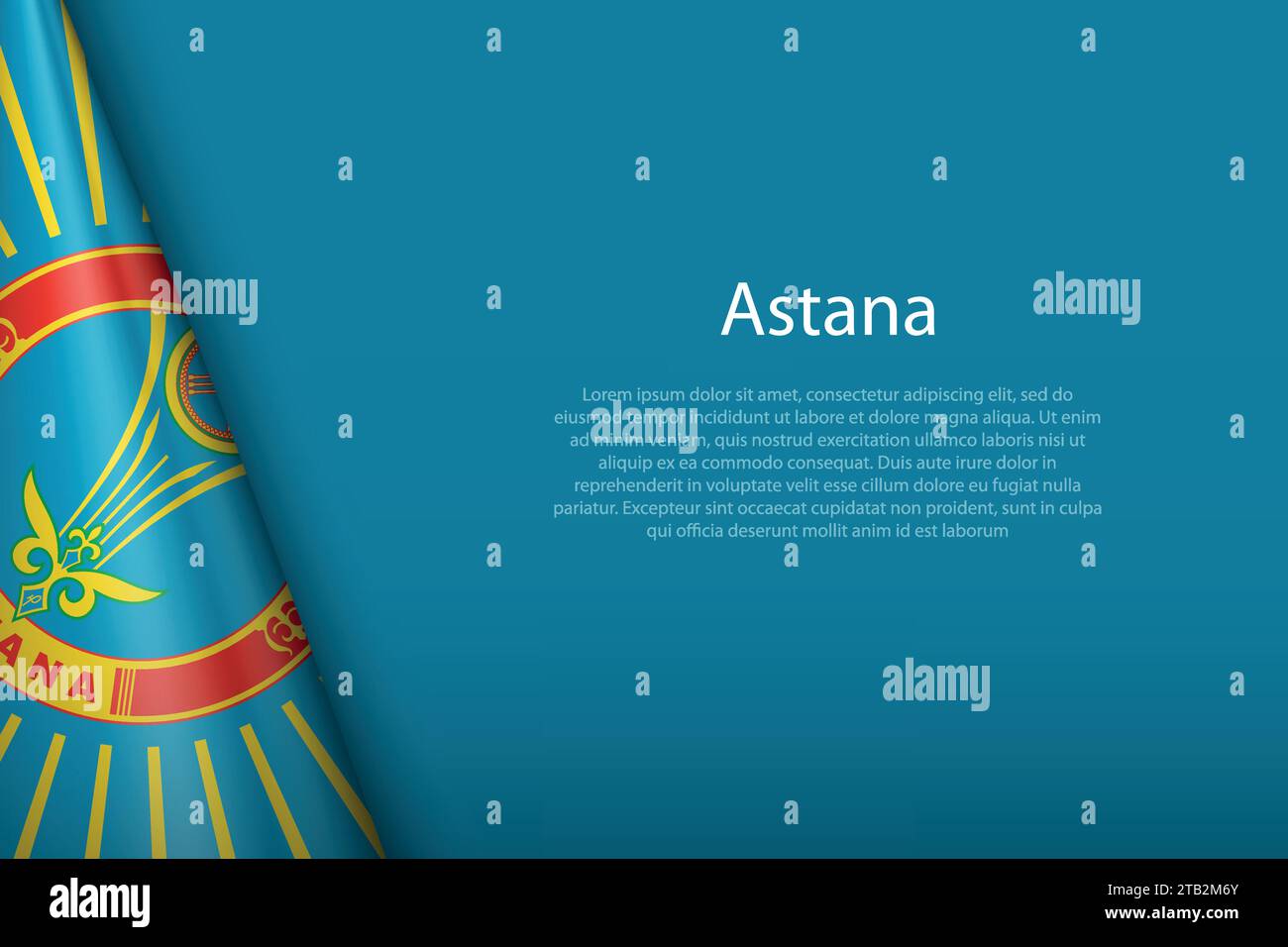 3d flag of Astana, is a city of Kazakhstan, isolated on background with ...