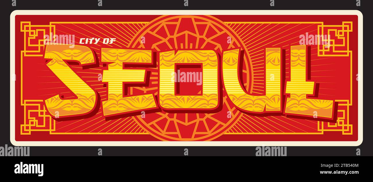 Seoul travel sticker and plate. South Korea capital tourism and Asia ...