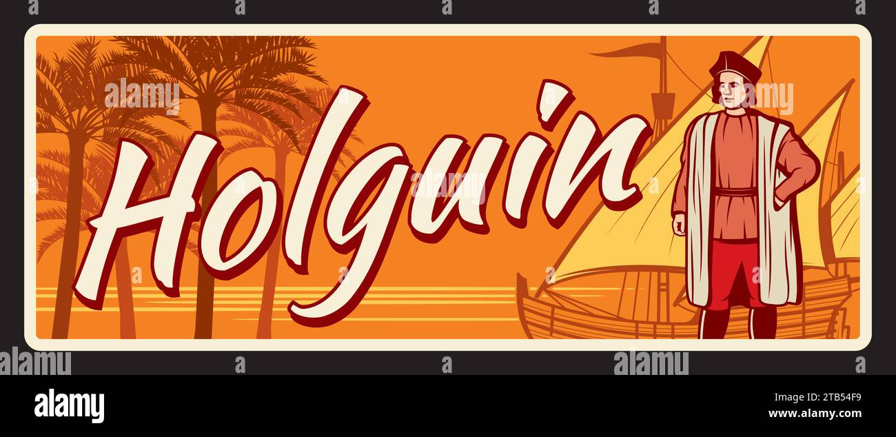 Holguin province of Cuban Republic. Vector travel plate, vintage tin ...