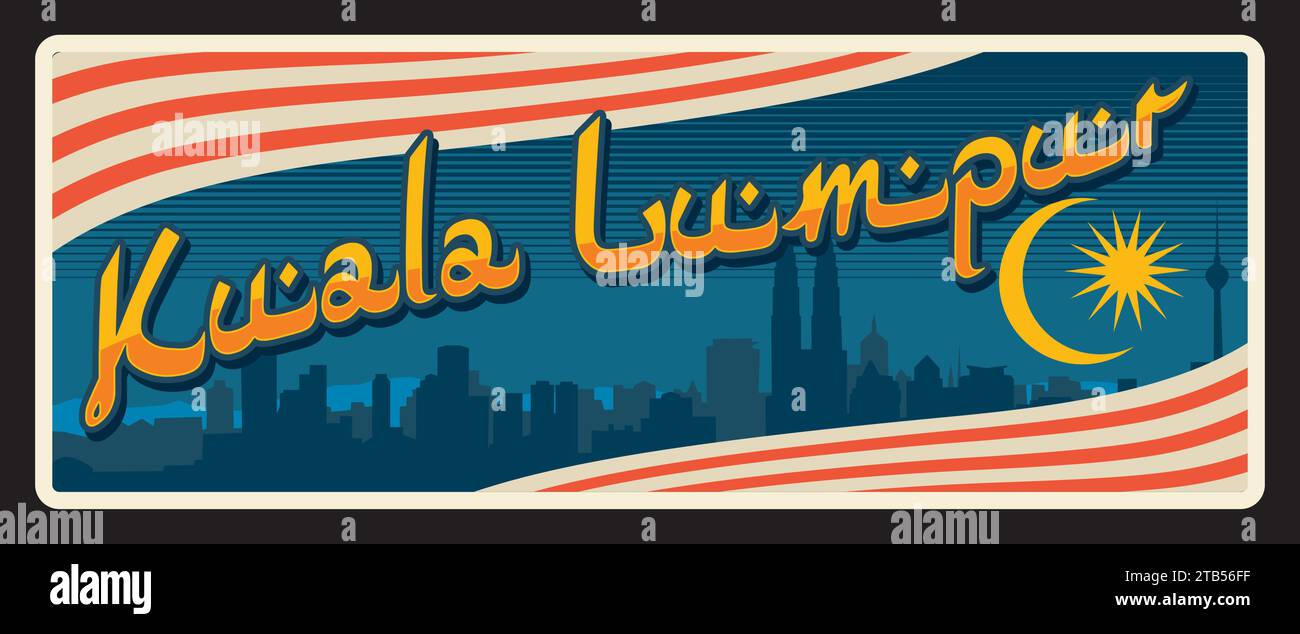 Federal Territory of Kuala Lumpur in Malaysia. Vector travel plate or ...