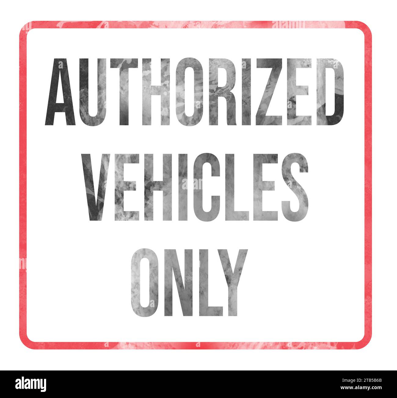 Authorized vehicles only sign hi-res stock photography and images - Alamy