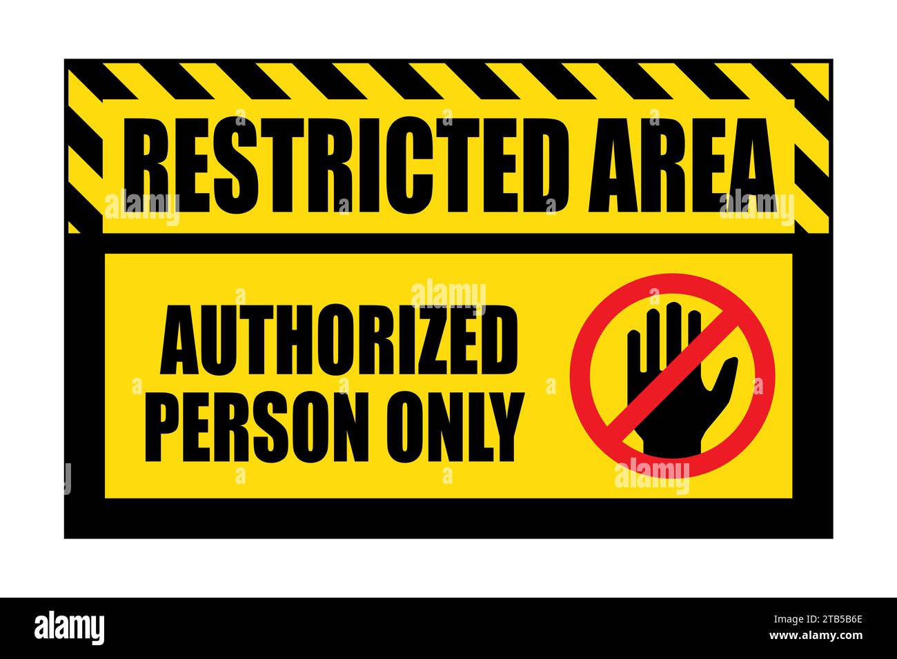 Sign with text Restricted Area Authorized Person Only on white ...