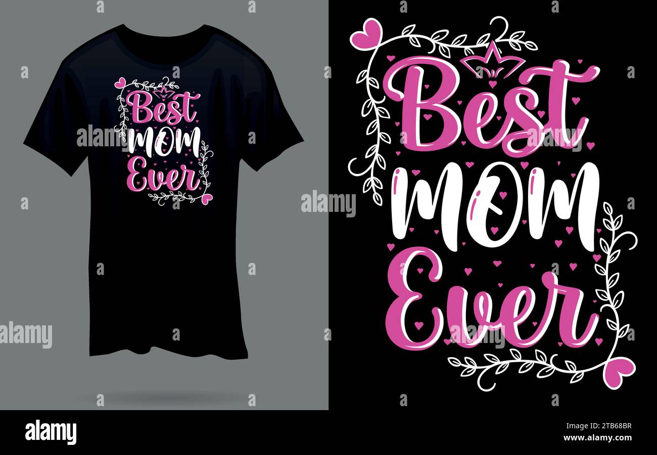 Best mother ever hi-res stock photography and images - Alamy