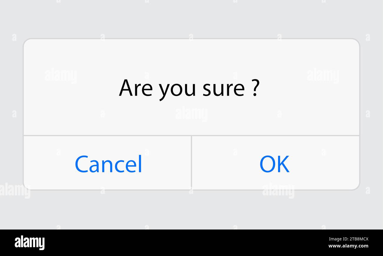 are you sure interface vector background Stock Vector Image & Art - Alamy