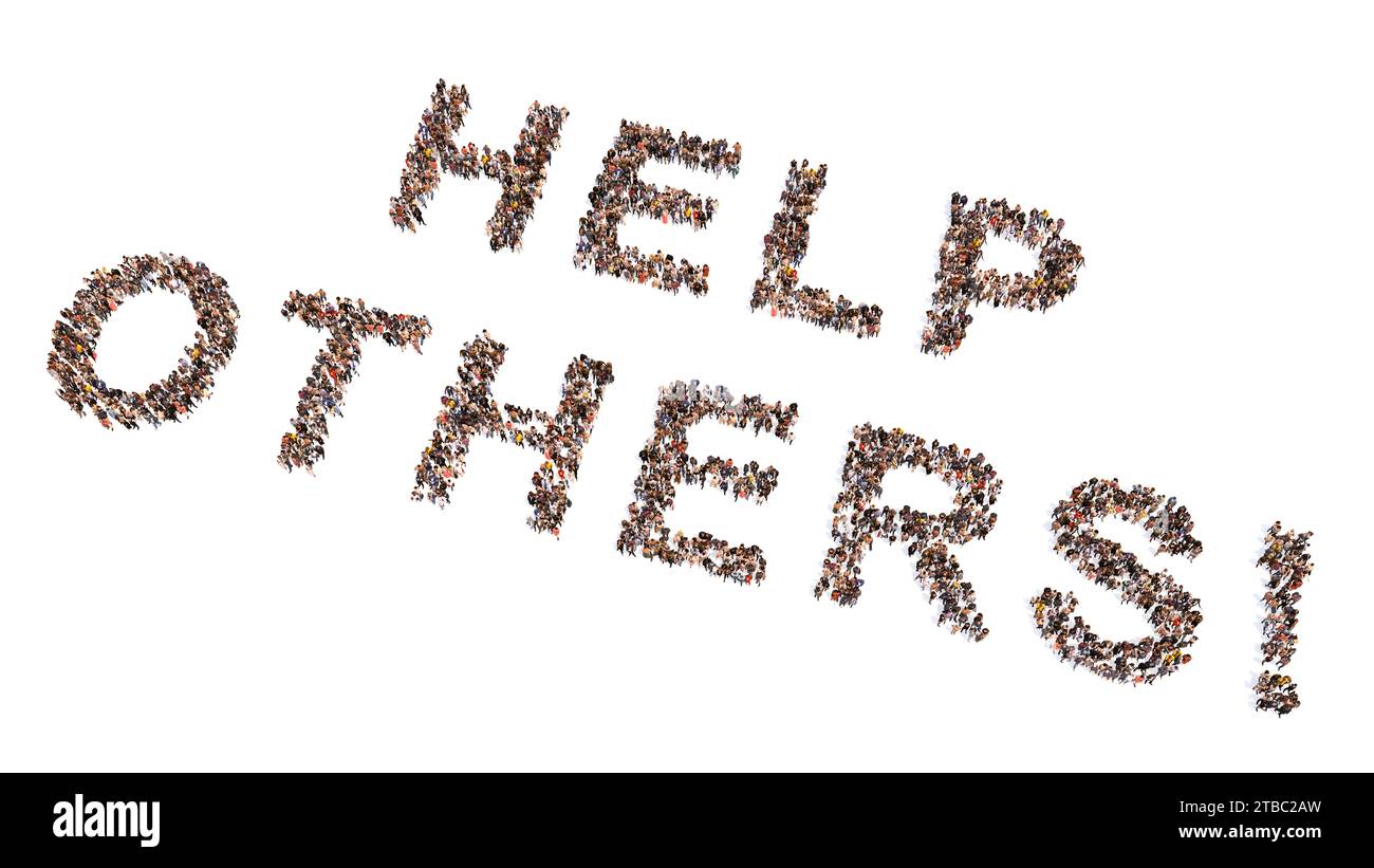 Concept conceptual large community of people forming HELP OTHERS slogan ...