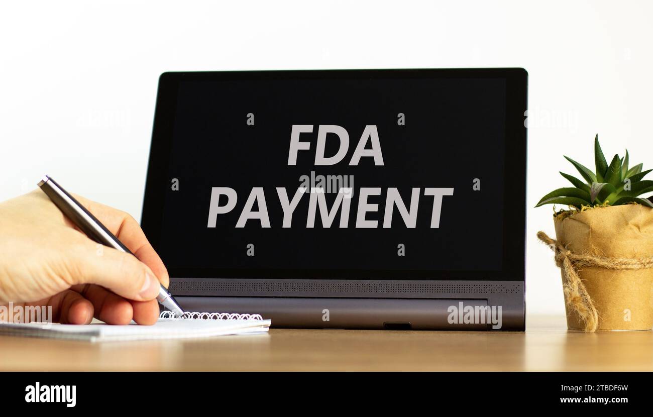 FDA Food and Drug Administration payment symbol. Concept words FDA ...