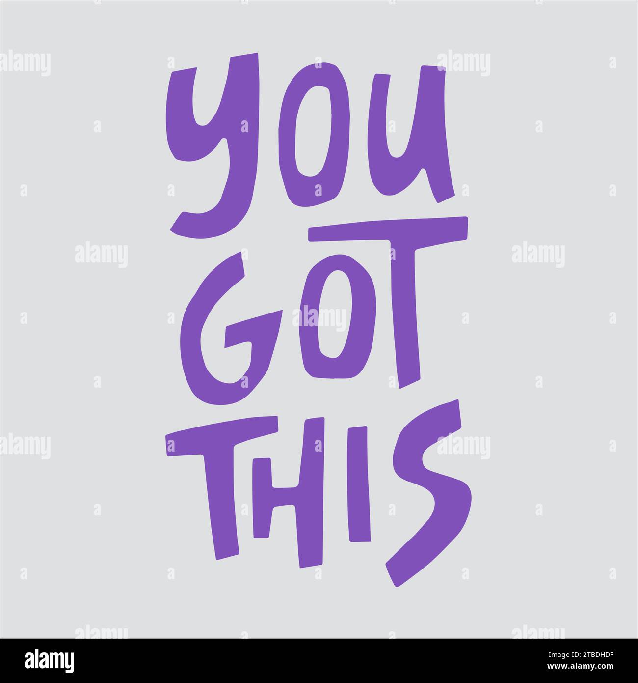 You got this - hand-drawn quote. Creative lettering illustration for ...
