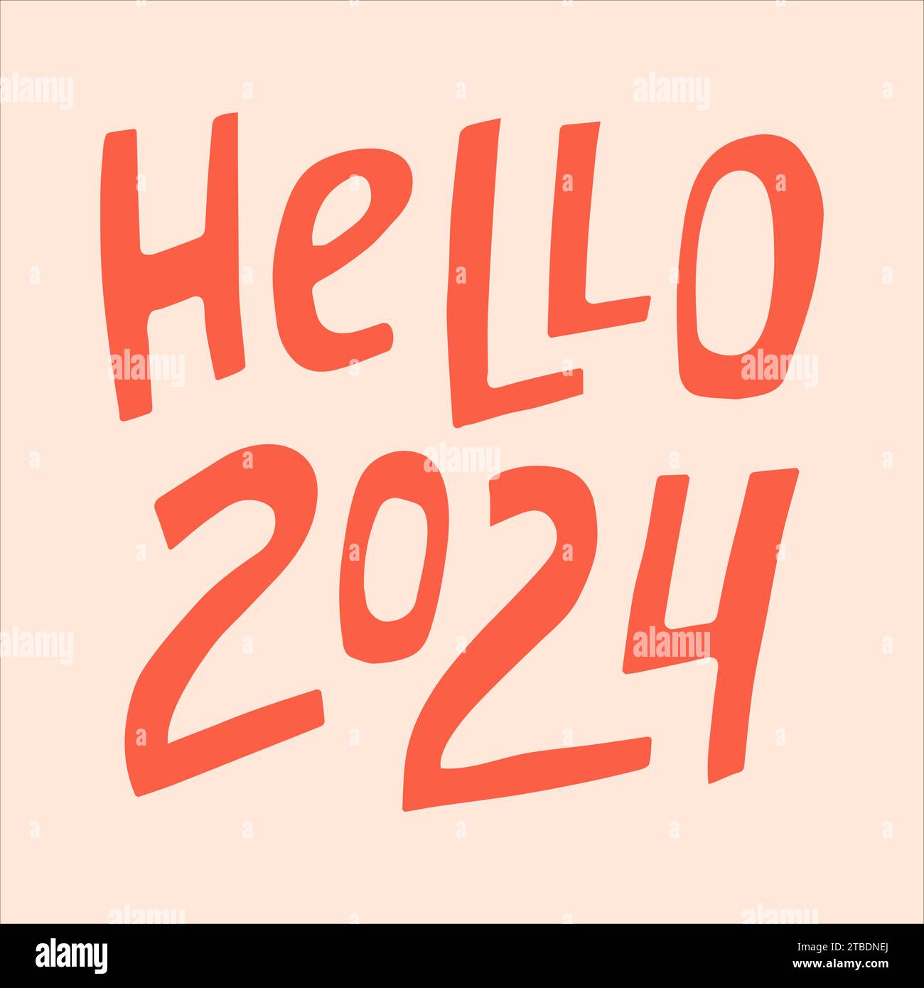 Hello 2024 - hand-drawn quote. Creative lettering illustration for New ...