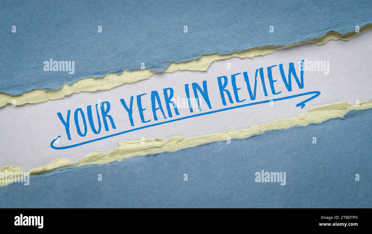 your year in review banner - writing on art paper, business or personal ...
