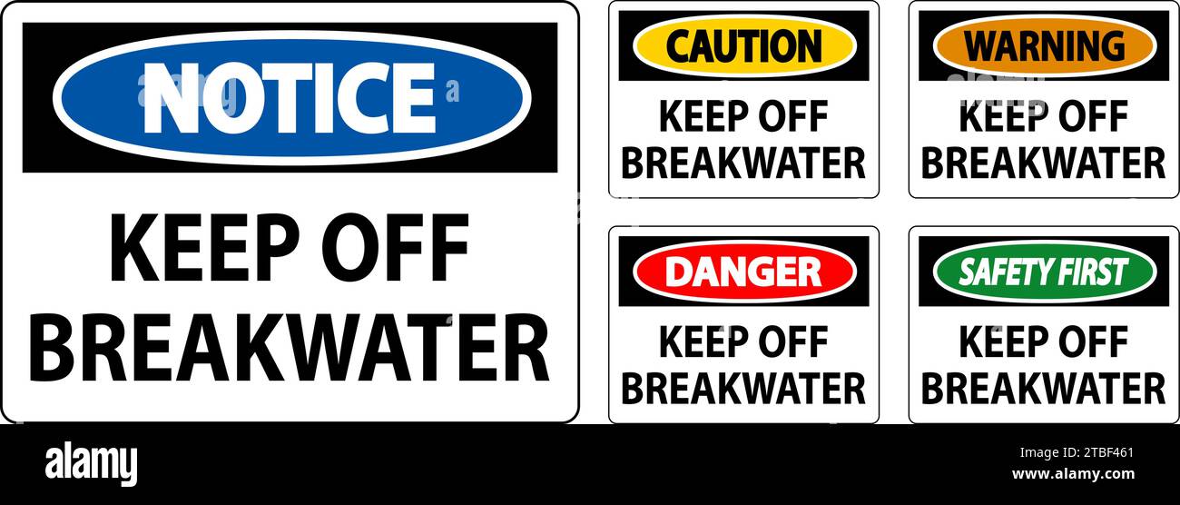 Danger Sign, Keep Off Breakwater Stock Vector Image & Art - Alamy