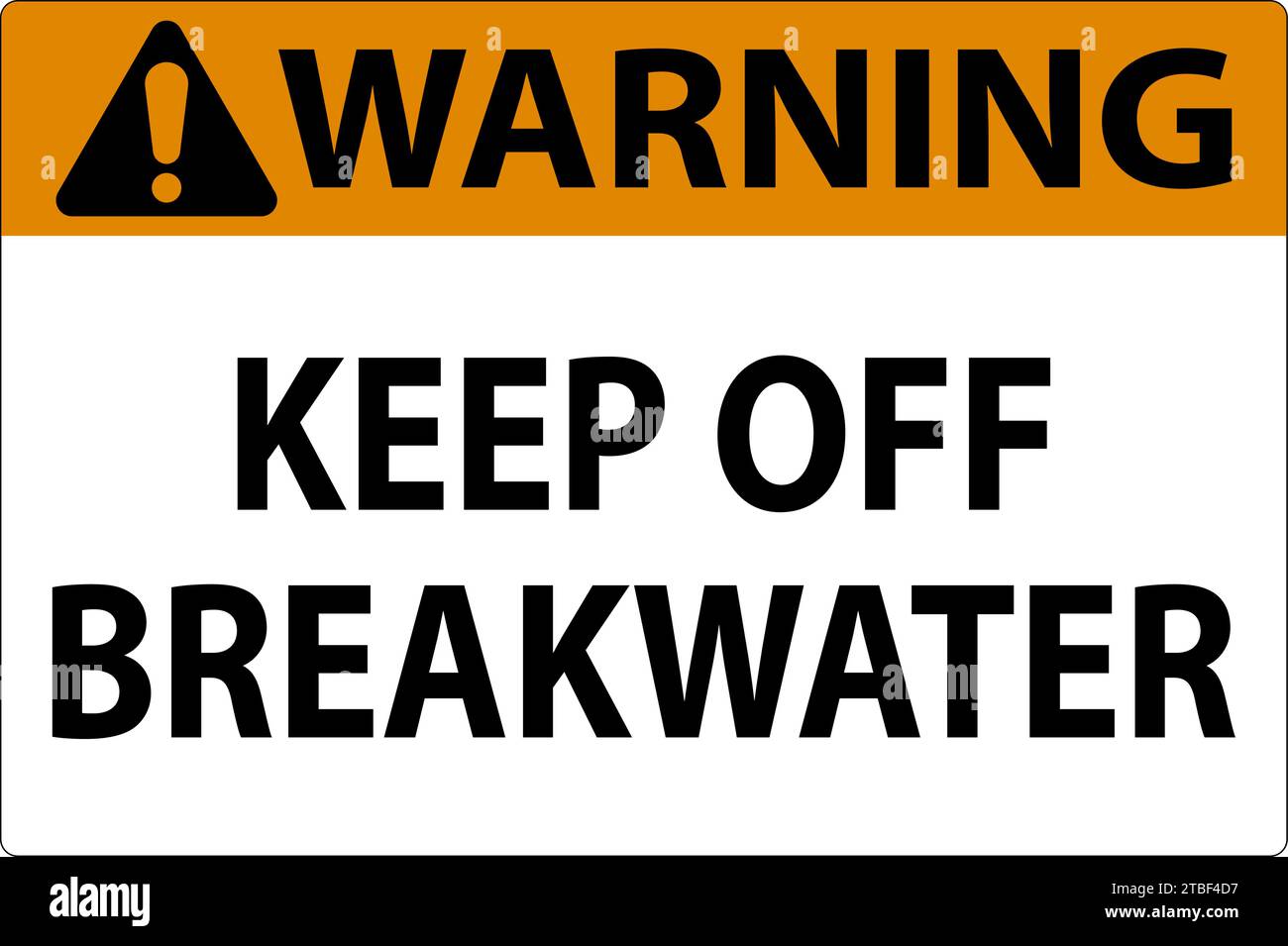 Warning Sign, Keep Off Breakwater Stock Vector Image & Art - Alamy
