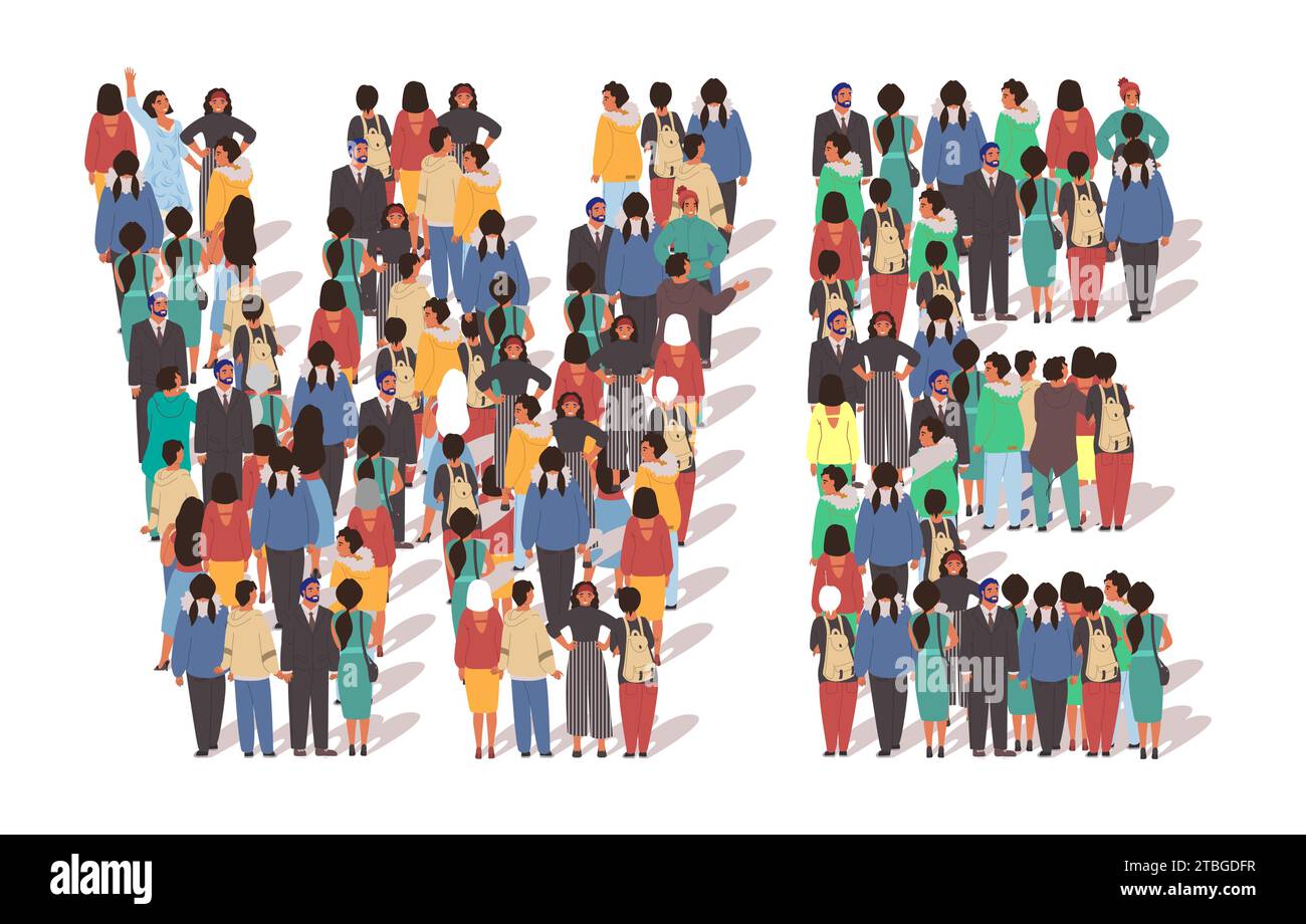 Large group of diverse people standing making up word WE Stock Vector ...