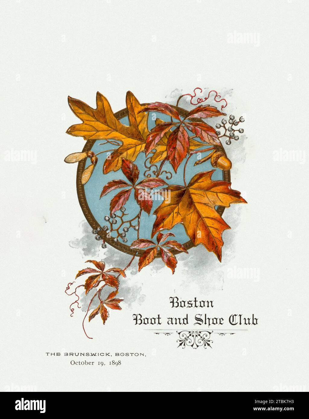 "Dinner (held by) the Boston Boot and Shoe Club (at) The Brunswick ...