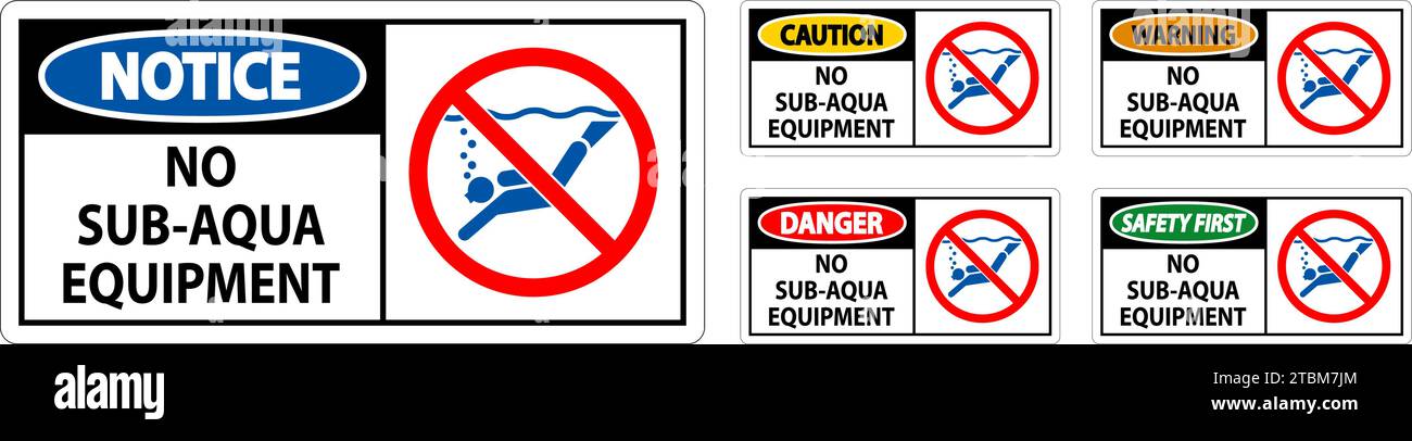 Water Safety Sign Attention, No Sub-Aqua Equipment Stock Vector Image ...