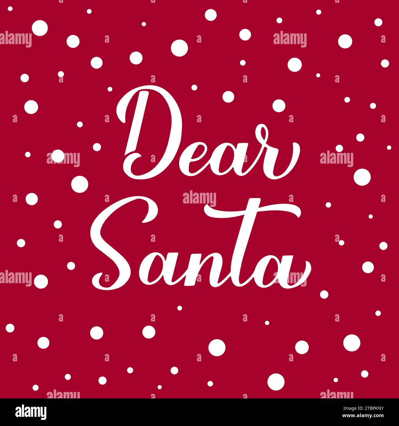 Dear Santa calligraphy hand lettering on red background with snow ...